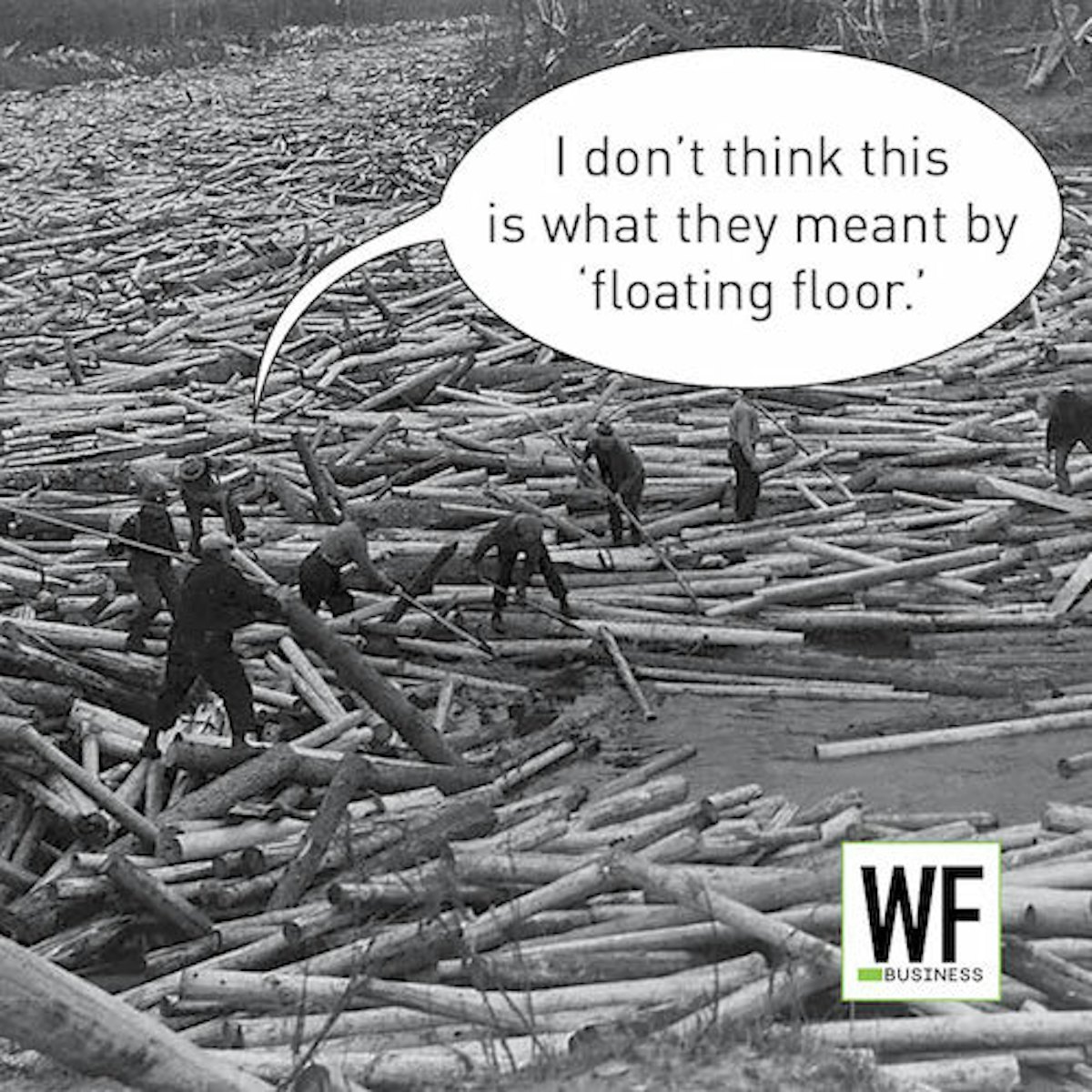 WFB Logger Picture Caption Contest Winner Announced | Wood Floor Business