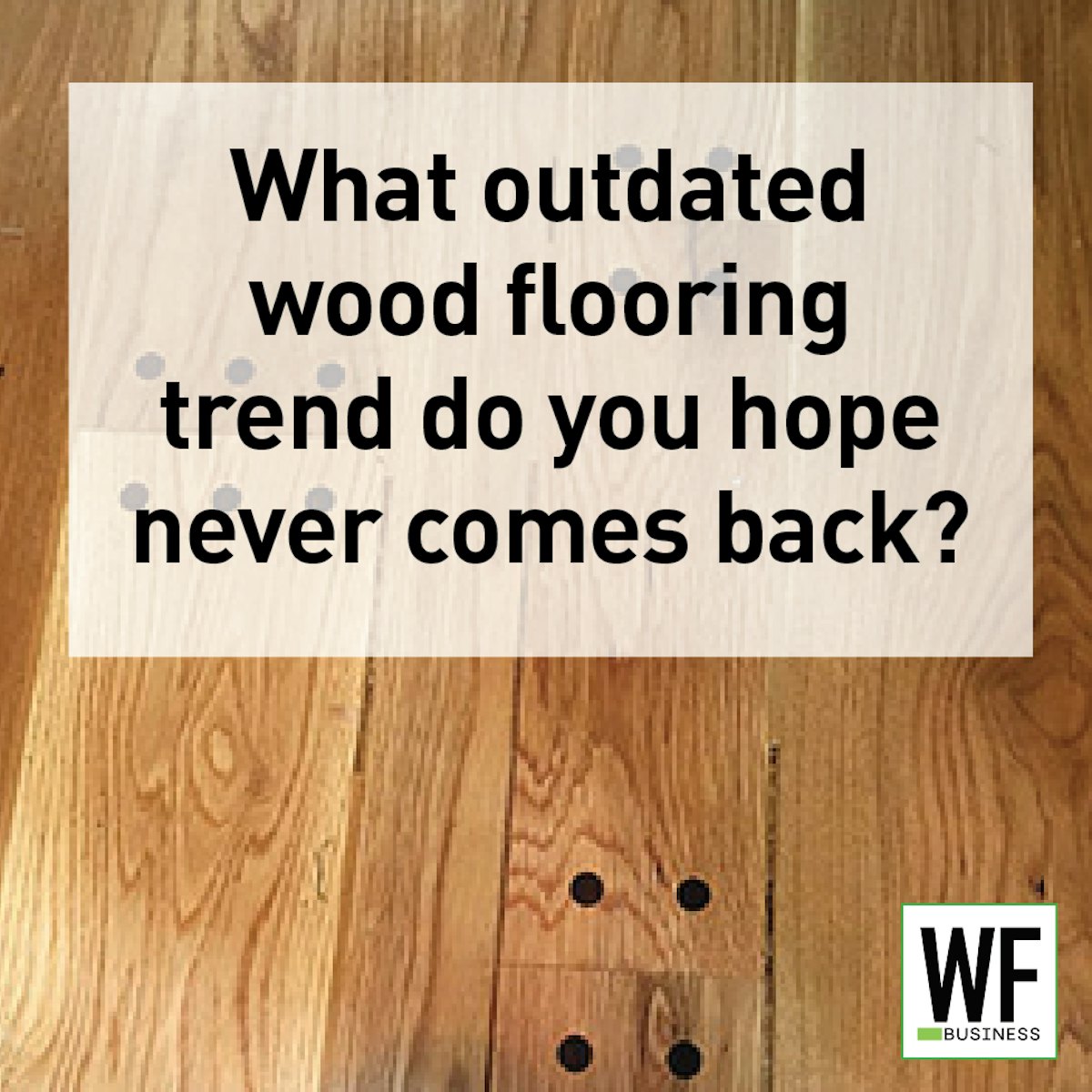 are oak floors outdated