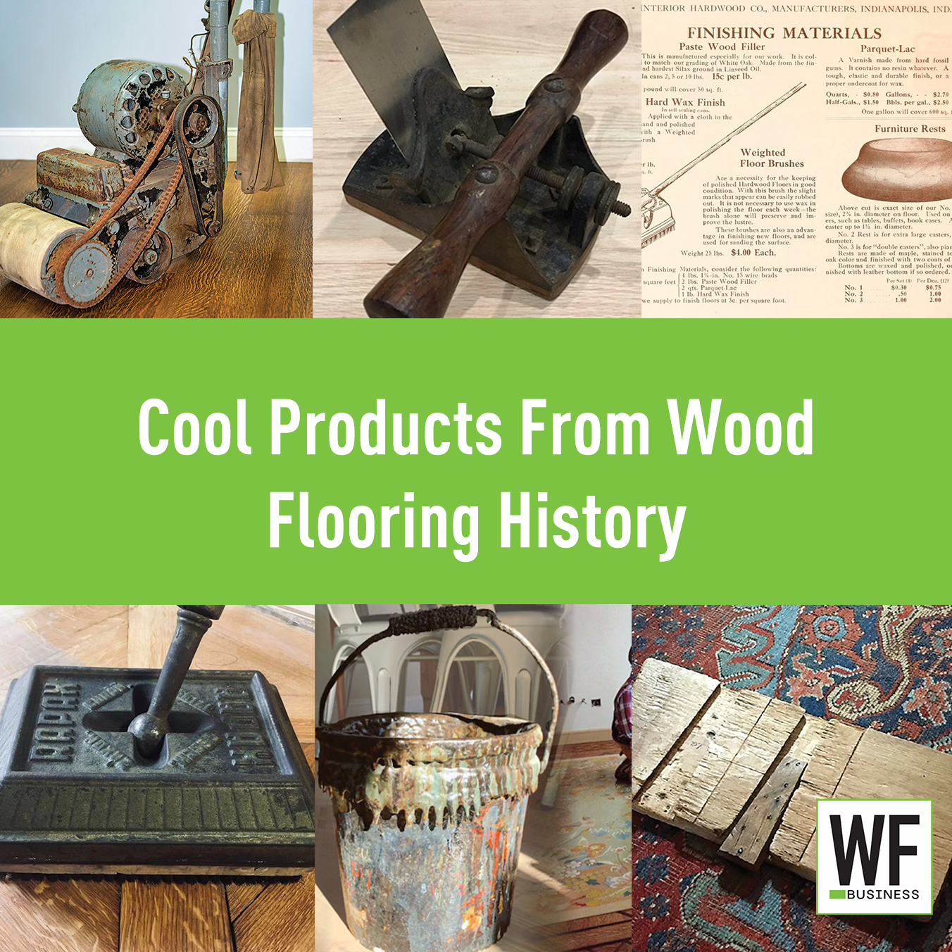Cool Products From Wood Flooring History | Wood Floor Business